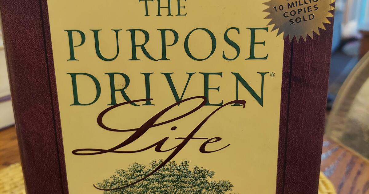 Hardcover Version Of The Purpose Driven Life Book In Like-new Condition ...