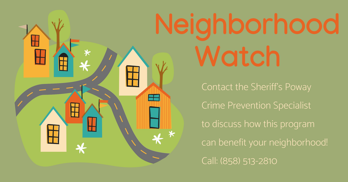 Poway Neighborhood Watch program can benefit your neighborhood (City of ...