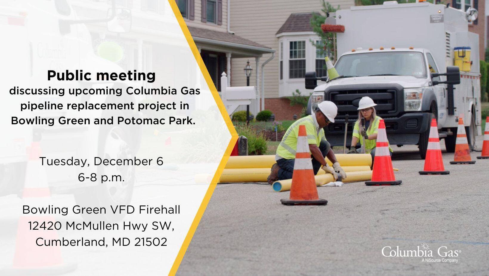 Public Meeting for upcoming Columbia Gas pipeline replacement project ...