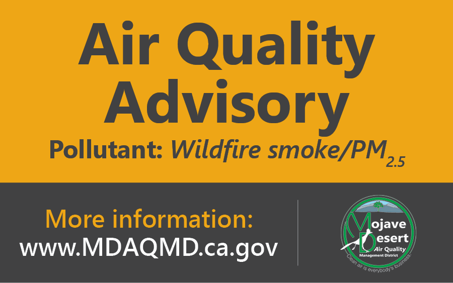 The Mojave Desert AQMD is advising of potentially poor air quality in ...