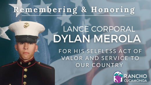 Remembering and Honoring Lance Corporal Dylan Merola (City of Rancho ...
