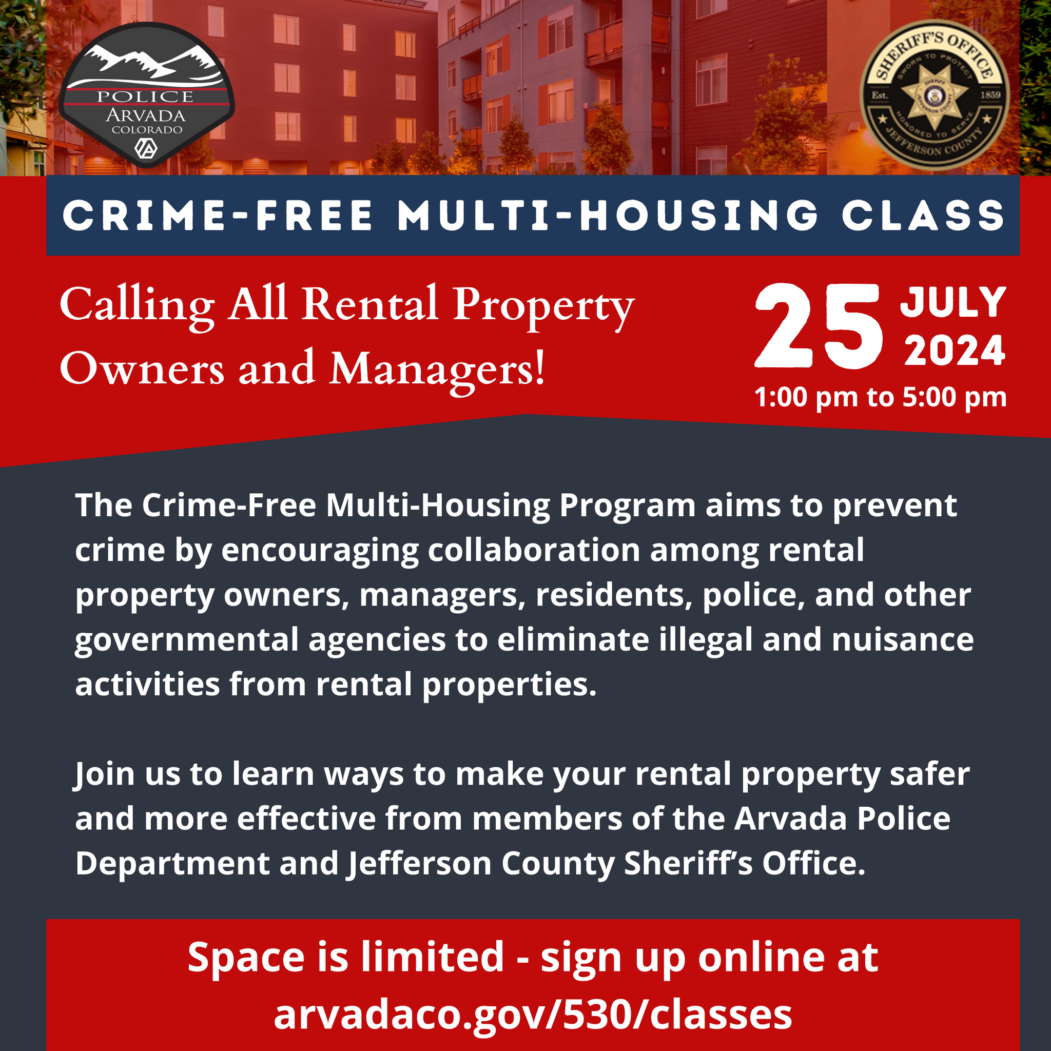 Join us for our Crime-Free Multi-Housing class on July 25th, co-hosted ...
