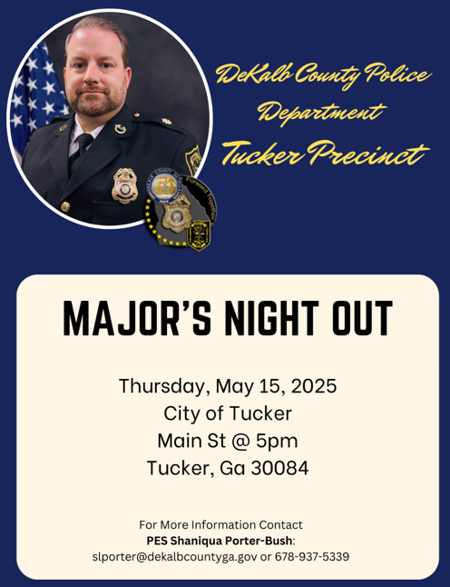 Join Tucker Precinct for Major's Night Out!!! (DeKalb County Police ...