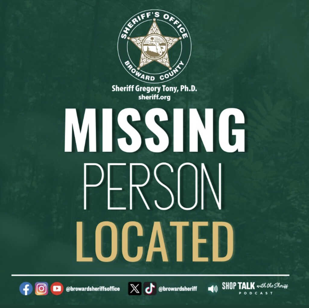 MISSING PERSON UPDATE: According to Broward Sheriff’’s Office ...