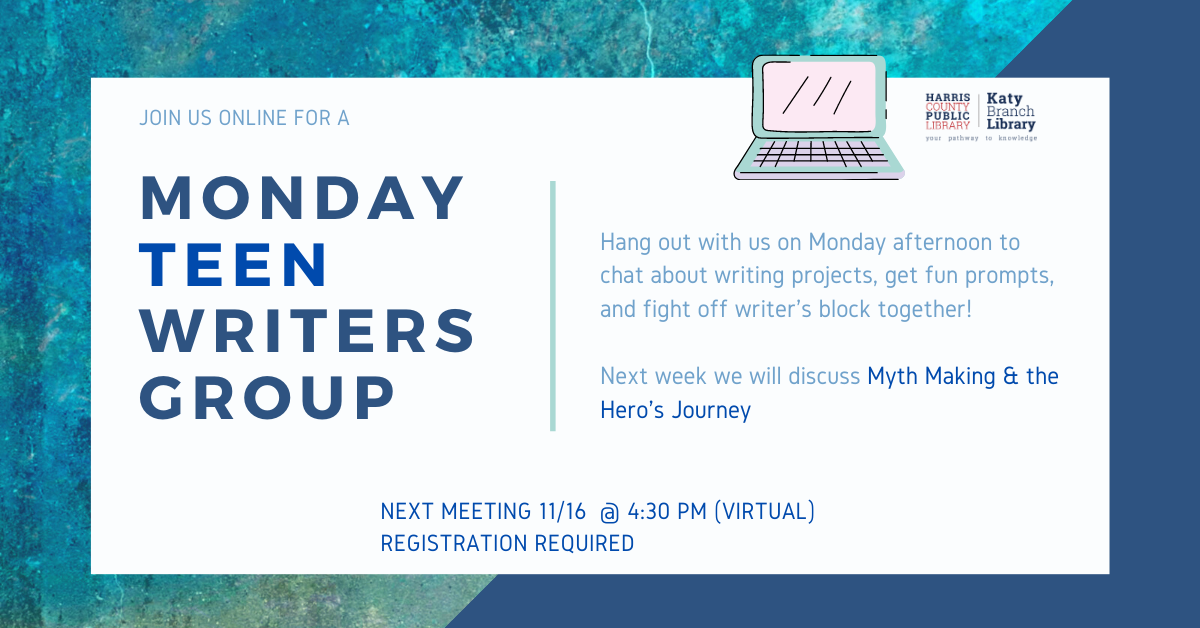 Virtual Teen Writers Group with the Katy Library (Harris County Public ...
