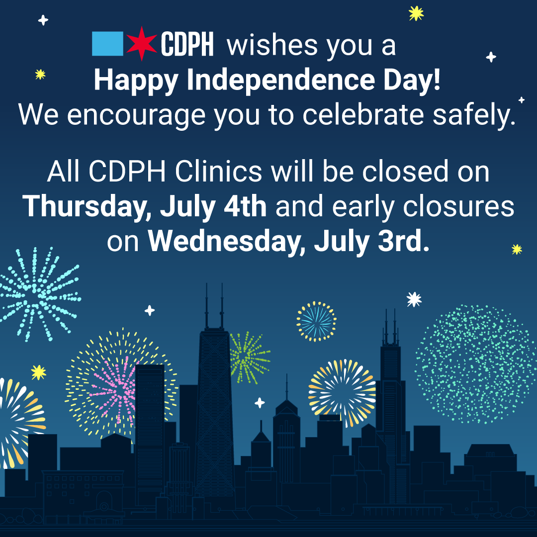CDPH wishes you a Happy Independence Day! (Chicago Department of Public ...