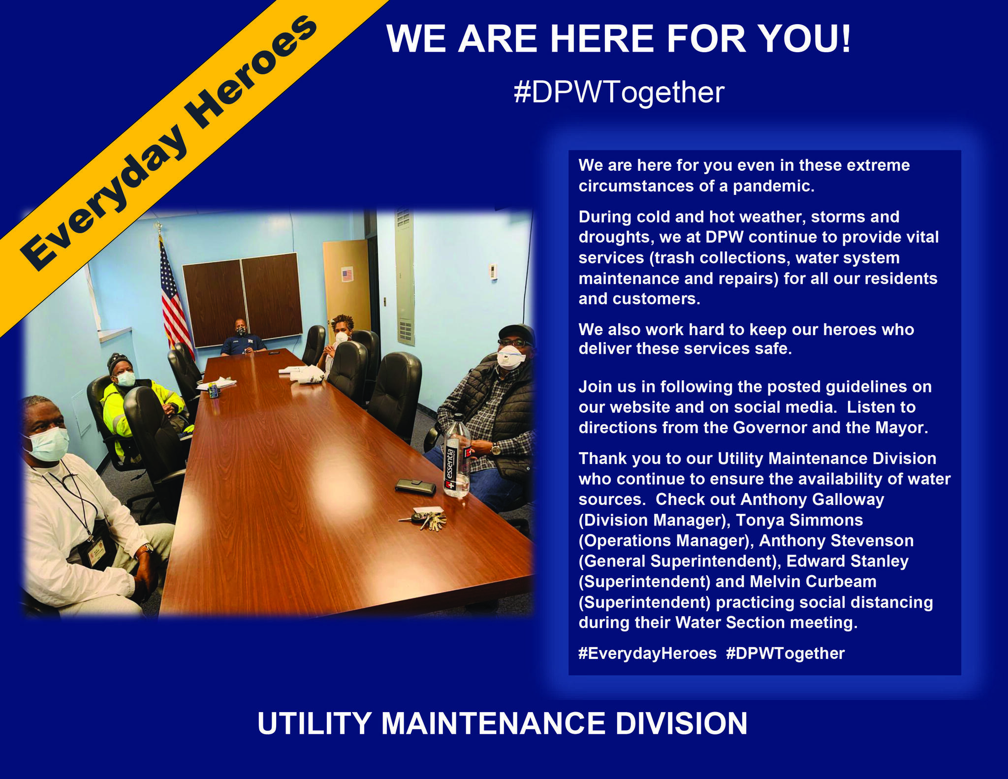DPW's Everyday Heroes in the Utility Maintenance Division are here for ...