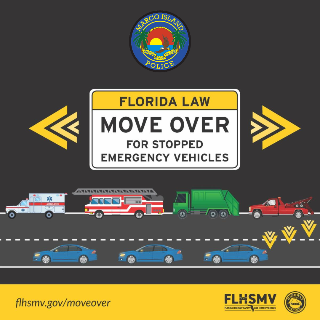 Florida law requires you to Move Over a lane — when you can safely do ...