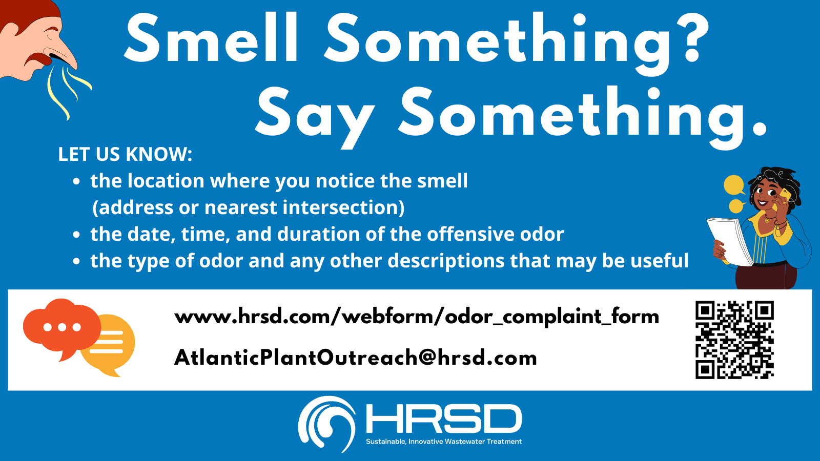 As a reminder, the "Smell Something, Say Something" odor form has been ...