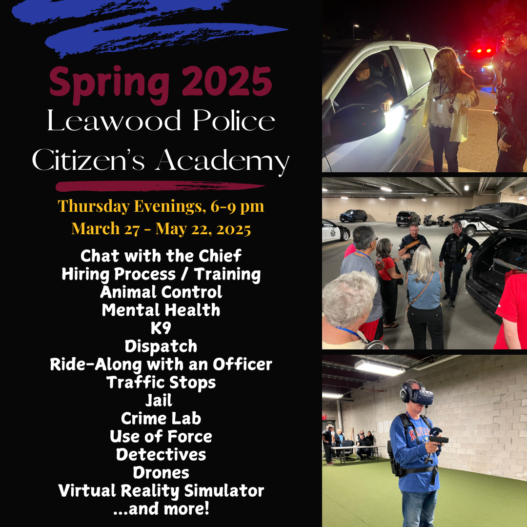 Have you ever wanted a look behind the scenes of policing? (Leawood ...