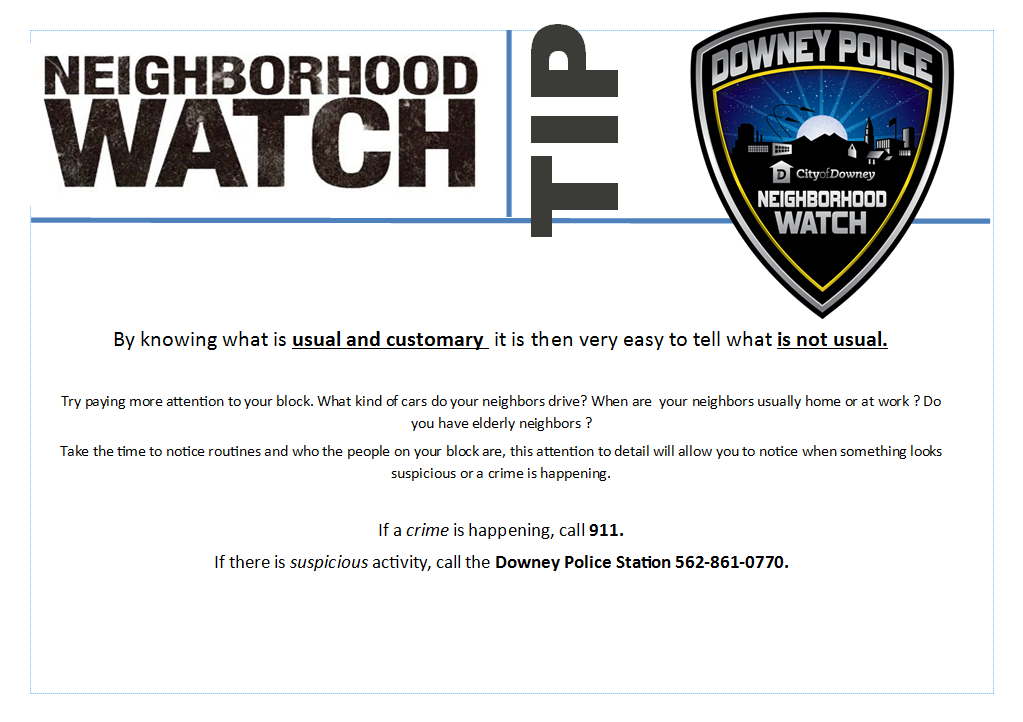 Neighborhood Watch Tip (City of Downey) — Nextdoor — Nextdoor