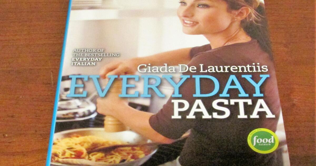 Everyday Pasta by Giada De Laurentiis (2007, Hardcover) Cookbook for $5 ...