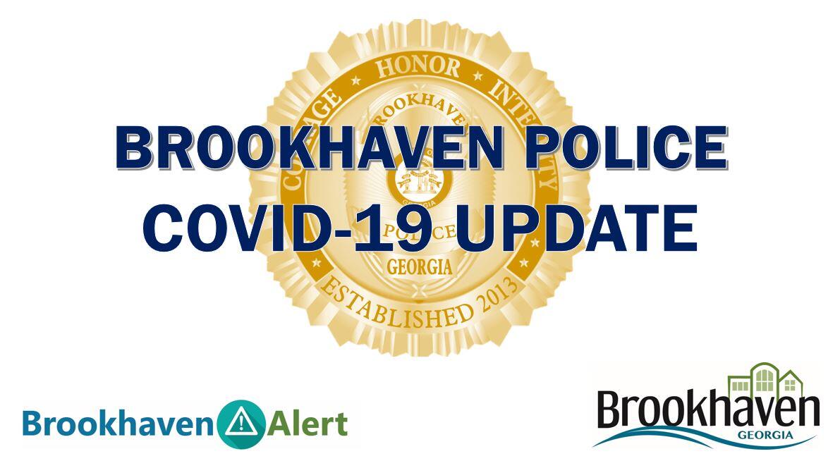 Brookhaven Police Announce Temporary Department Changes Due to COVID-19 ...