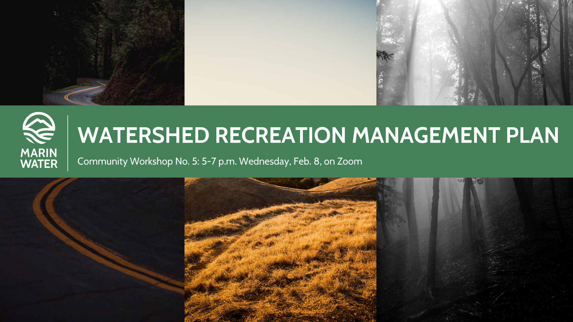 The District's Watershed Recreation Management Planning Process ...