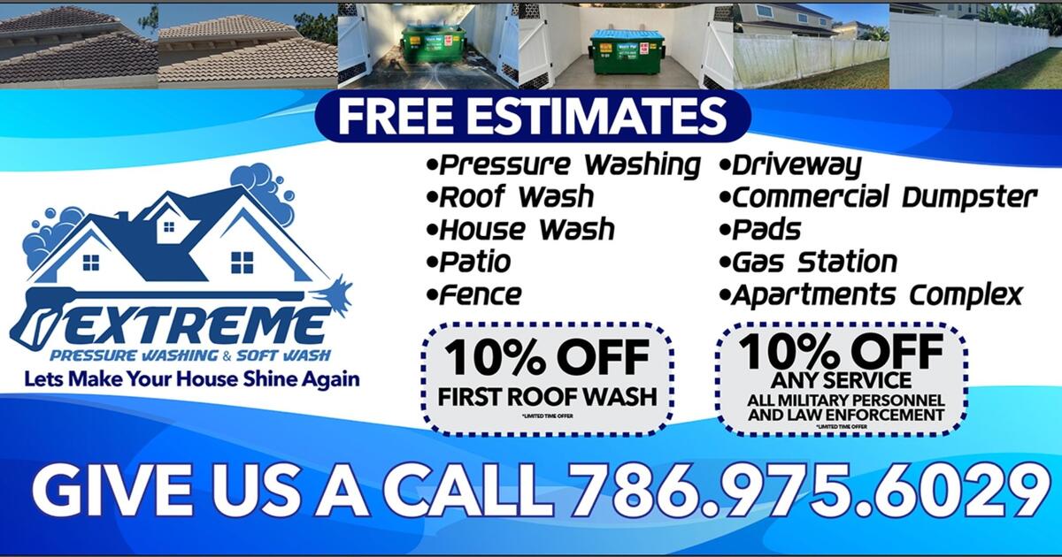 Extreme Pressure Washing & Soft Wash for $1 in Miami Gardens, FL | For ...
