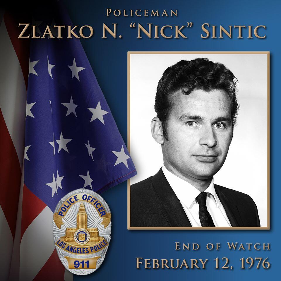 Remembering Policeman Zlatko N. "Nick" Sintic, End Of Watch February 12 ...