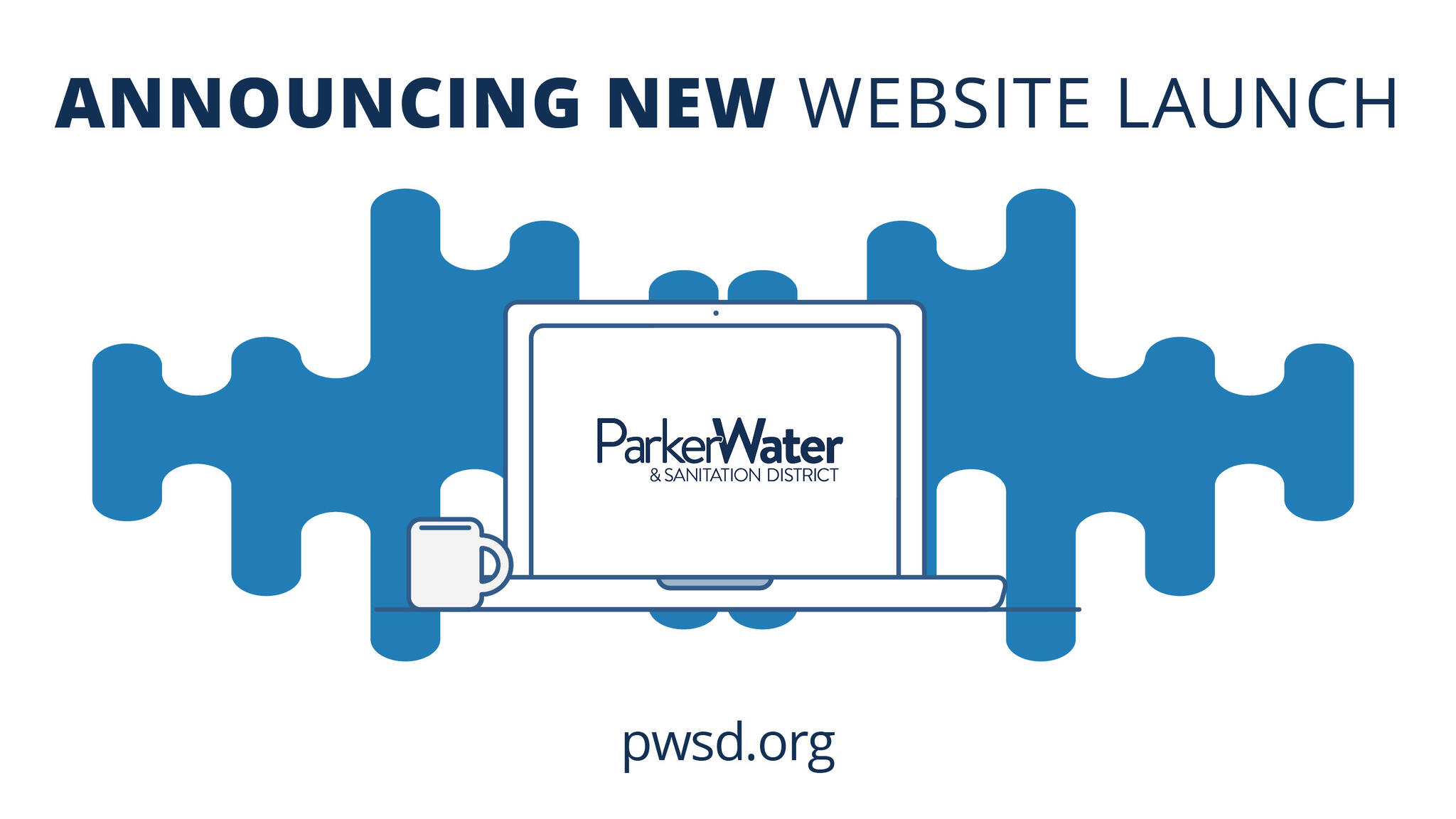 Check out our updated website at www.pwsd.org! (Parker Water ...