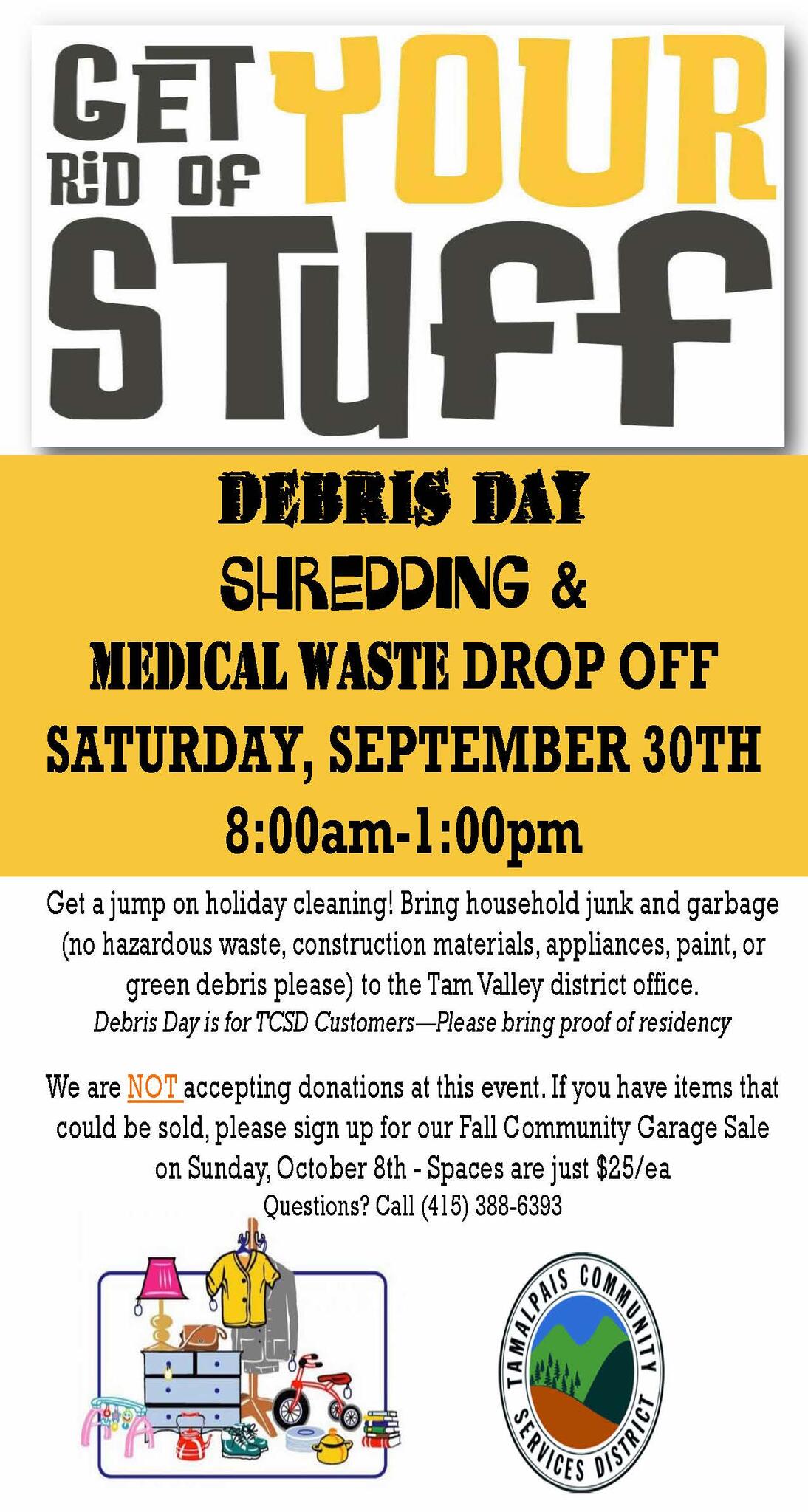 TCSD Debris Day/Medical Waste Drop Off/Paper Shredding Day, Saturday, 9 ...