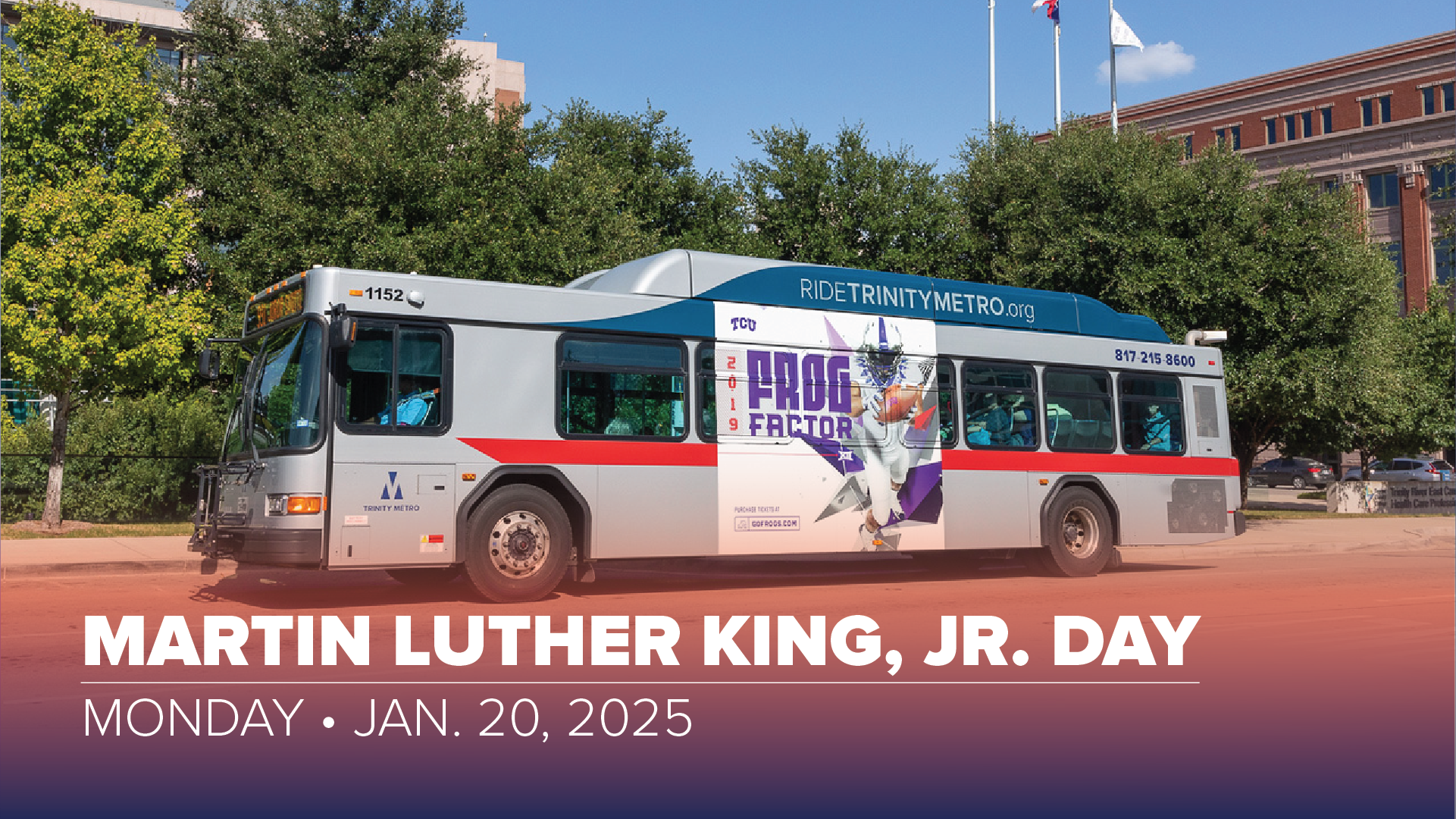 Trinity Metro will be operating modified service on Martin Luther King ...