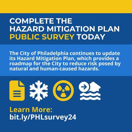 The City of Philadelphia is working to update its Hazard Mitigation Plan, which provides a ...