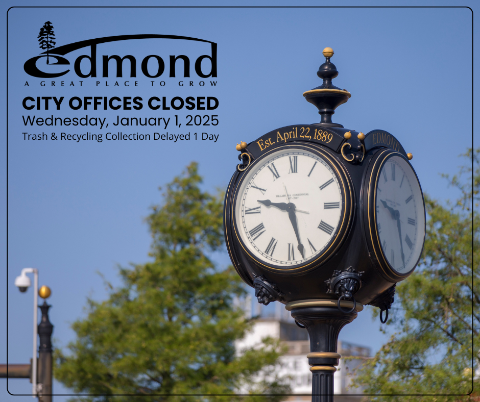 City of Edmond offices will be closed on New Year's Day, Wednesday, Jan ...