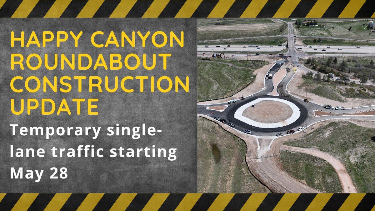 🚧🚧 Happy Canyon Road Roundabout Construction Update: Temporary Single ...