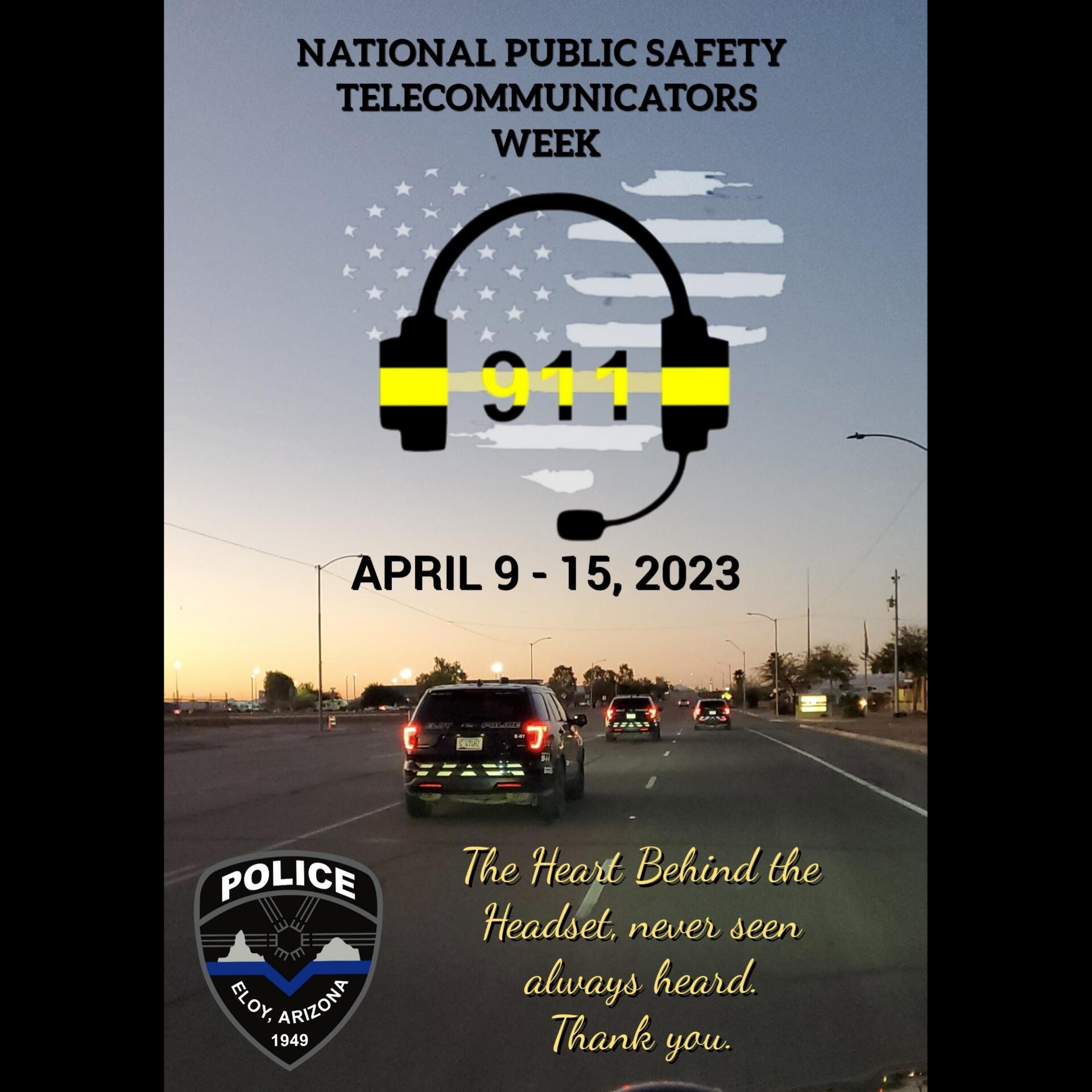 National Public Safety Telecommunicators Week is held annually during ...