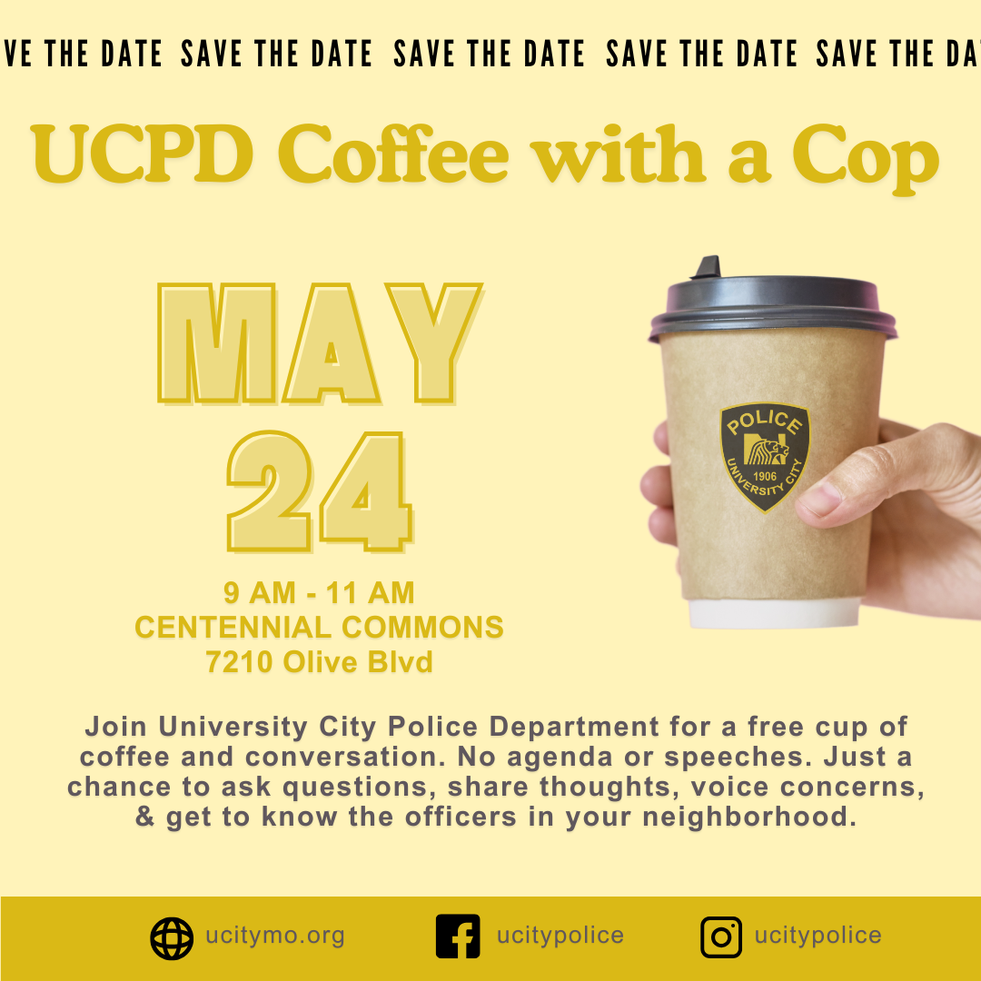 The University City Police Department invites residents to join ...