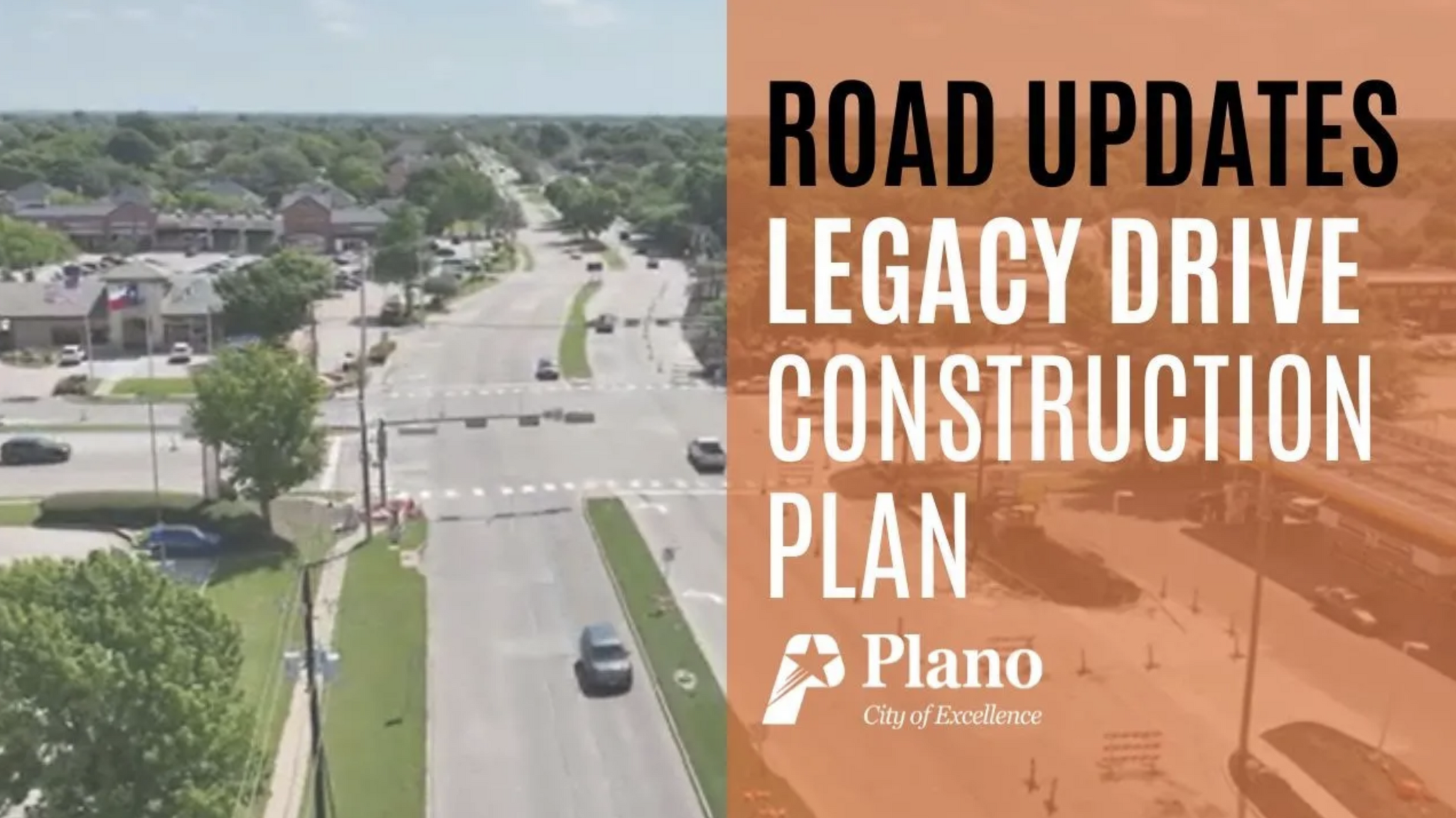 Legacy Drive in Plano is undergoing improvements to better serve our ...