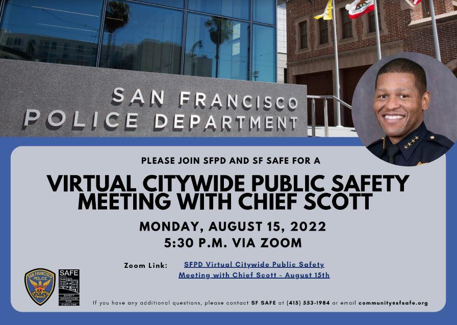 SFPD Virtual Citywide Public Safety Meeting with Chief Scott (San ...