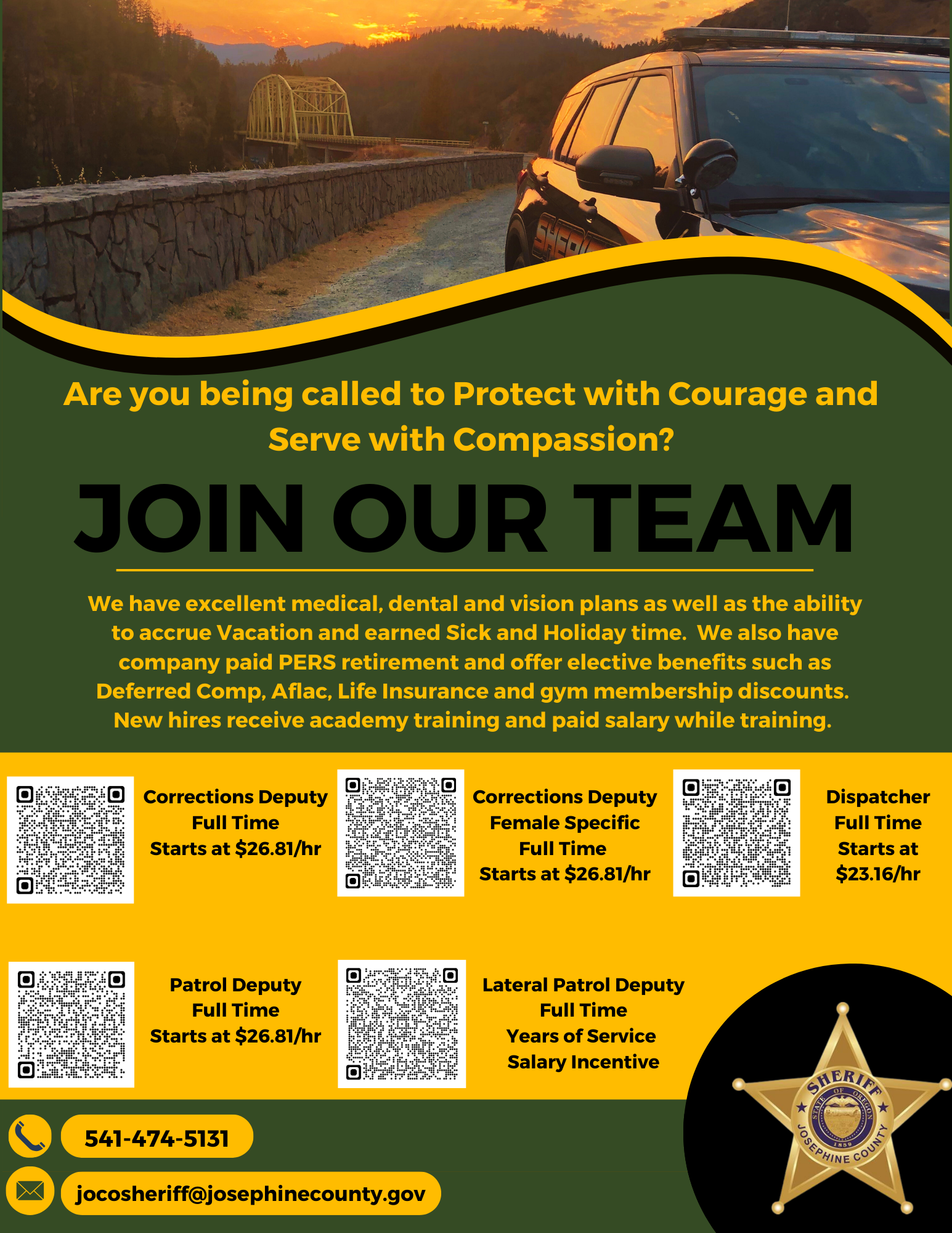 Are you being called to Protect with Courage and Serve with Compassion? (Josephine County ...