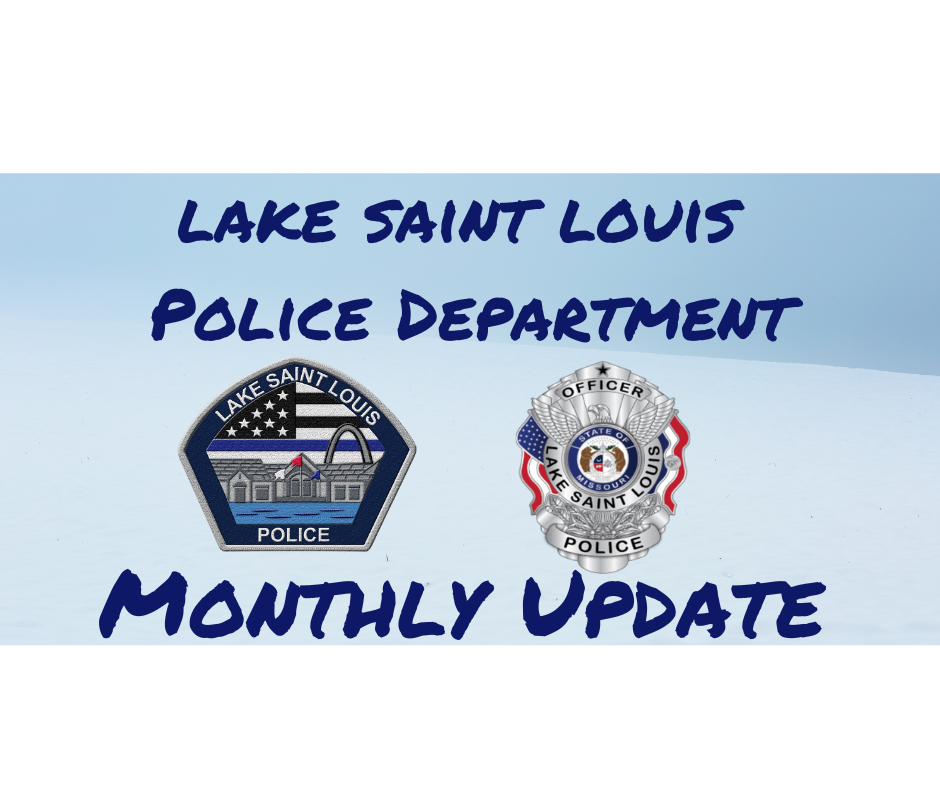 ~July 2024 Review~ (Lake Saint Louis Police Department) — Nextdoor ...