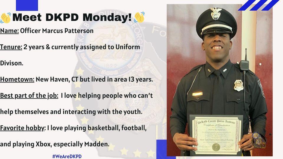 Meet DKPD Monday! Meet DKPD Monday! (DeKalb County Police Department ...