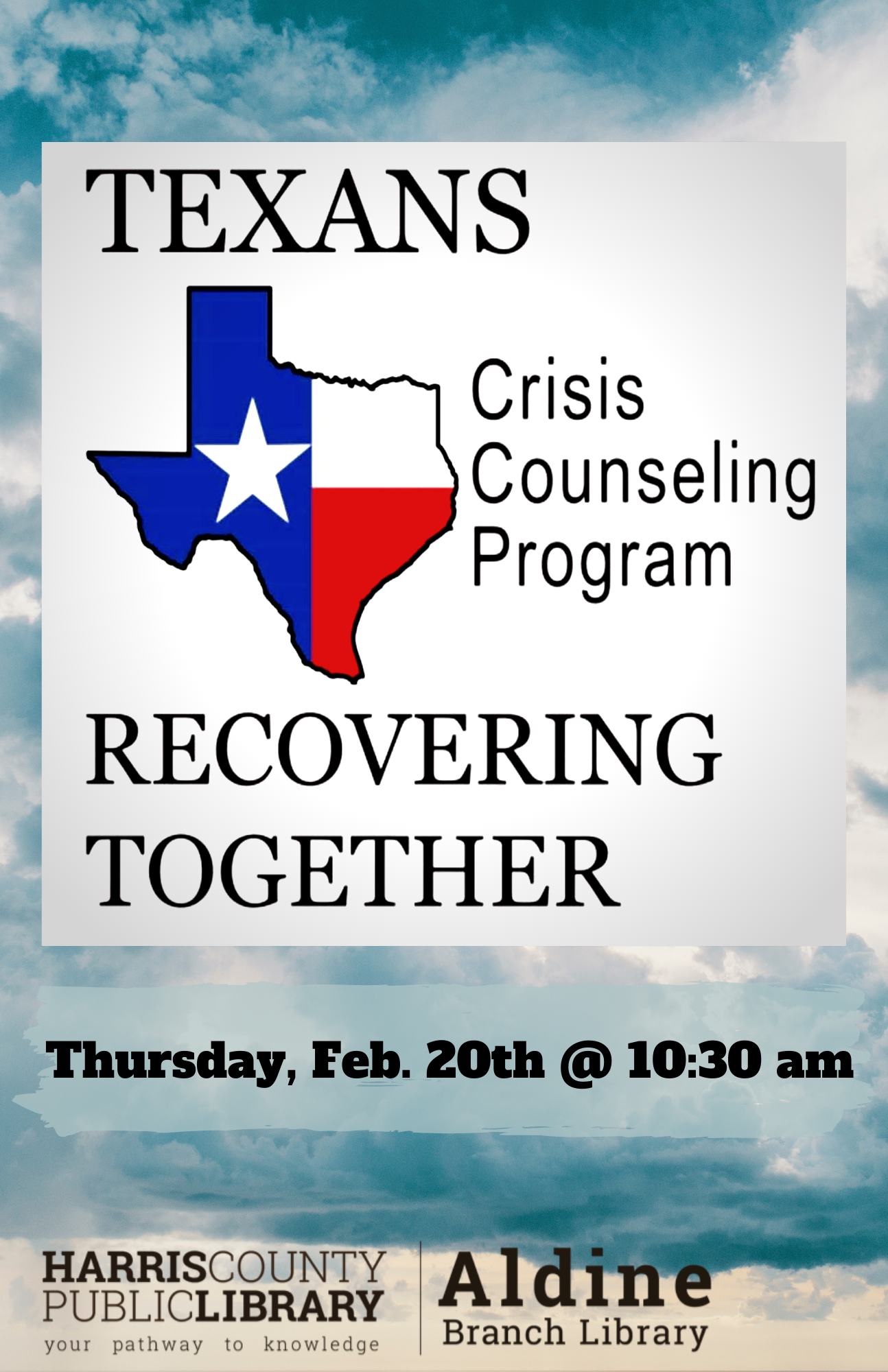 Crisis Counseling Program- Texans Recovering Together (Harris County ...