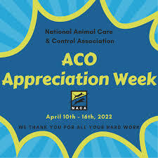 Happy National Animal Care and Control Appreciation Week (City of ...