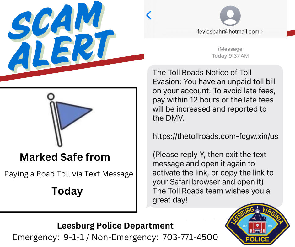 🚨 SCAM ALERT: Toll Road Text Message Scam 🚨 (Leesburg Police Department) — Nextdoor — Nextdoor