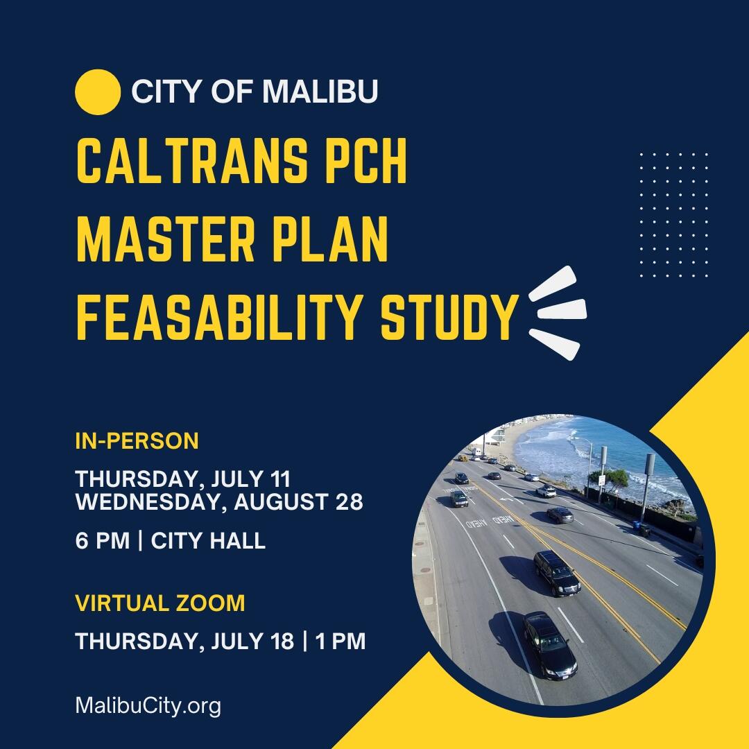 LEARN ABOUT & GIVE INPUT ON CALTRANS' PCH MASTER PLAN THURS, JULY 11 AT ...