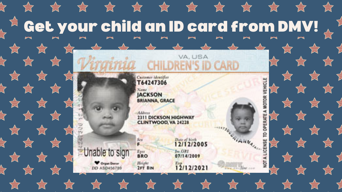 Did you know you can obtain an ID card for your children through DMV ...