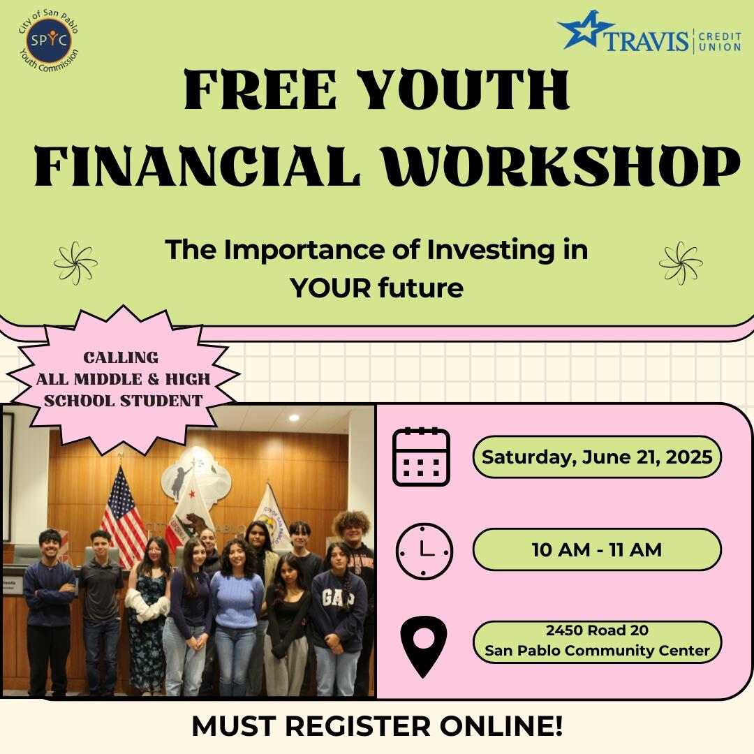 Calling all Middle & High School students! (City of San Pablo ...
