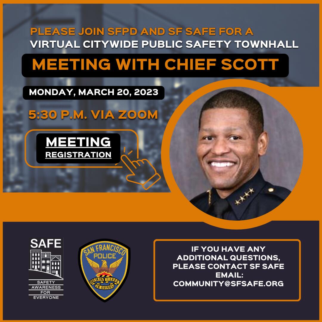 Start next week with SFPD Chief Scott at a Virtual Citywide Public ...
