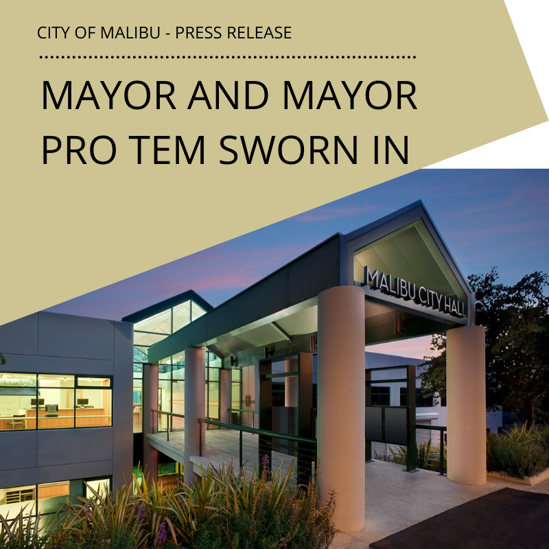 City of Malibu Mayor and Mayor Pro Tem Sworn In on February 14 (City of ...