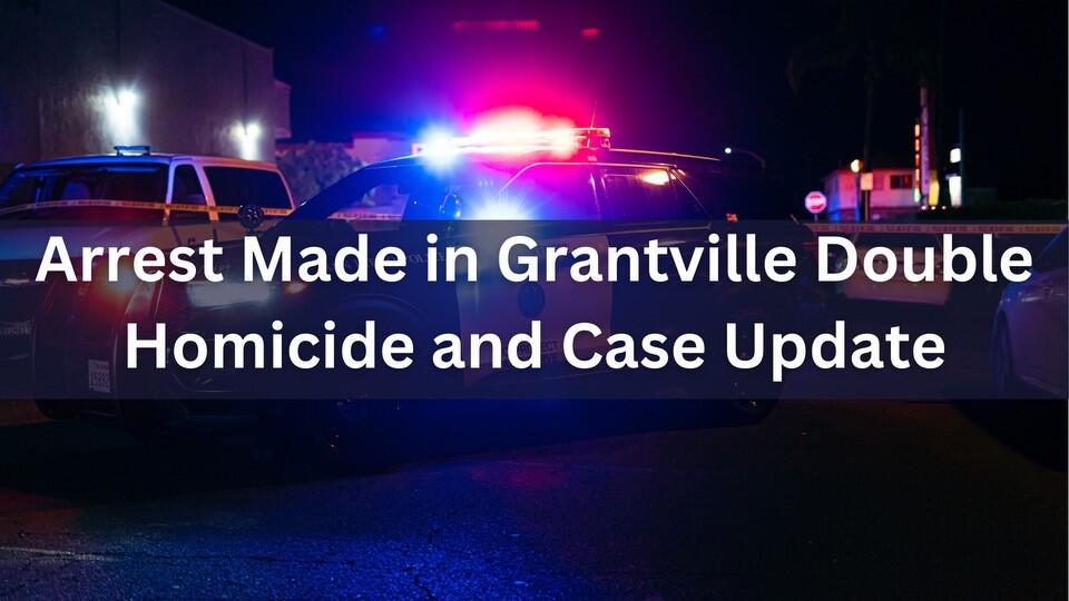 Arrest Made in Grantville Double Homicide and Case Update (San Diego ...