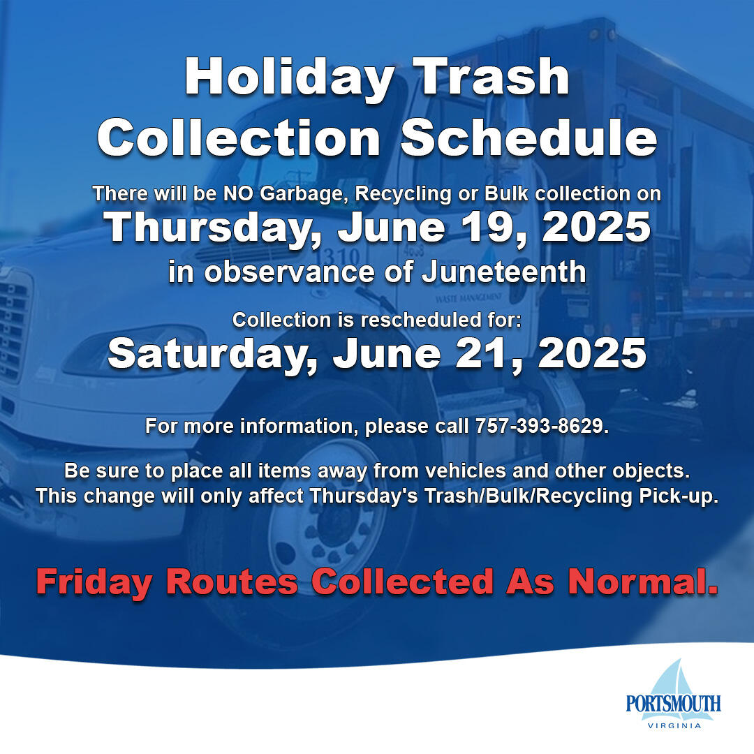 Juneteenth 2025 Trash Collection Schedule (City of Portsmouth ...