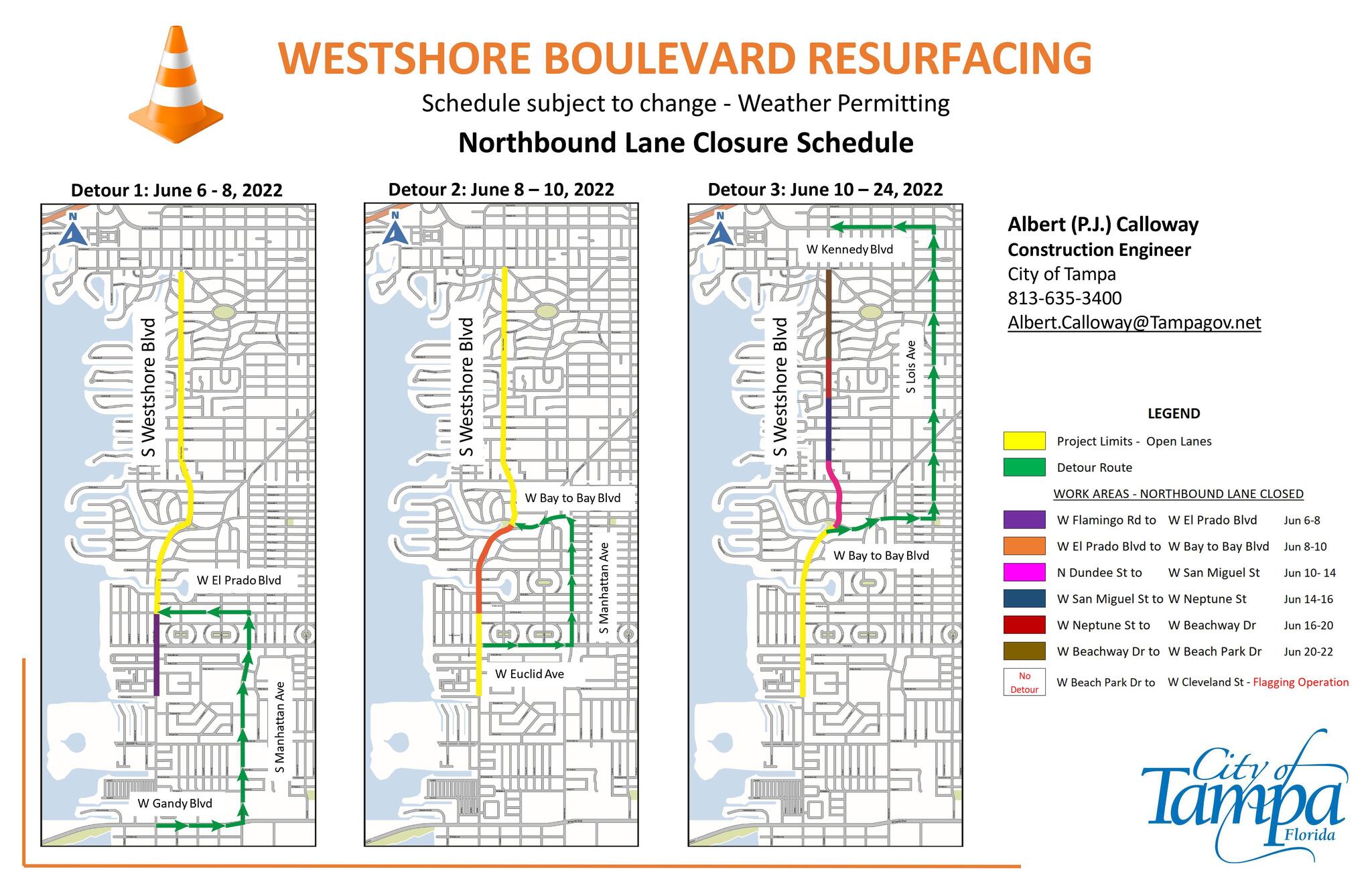 ROAD CLOSURES COMNG MONDAY: Impacting West Shore Blvd b/n Kennedy and ...