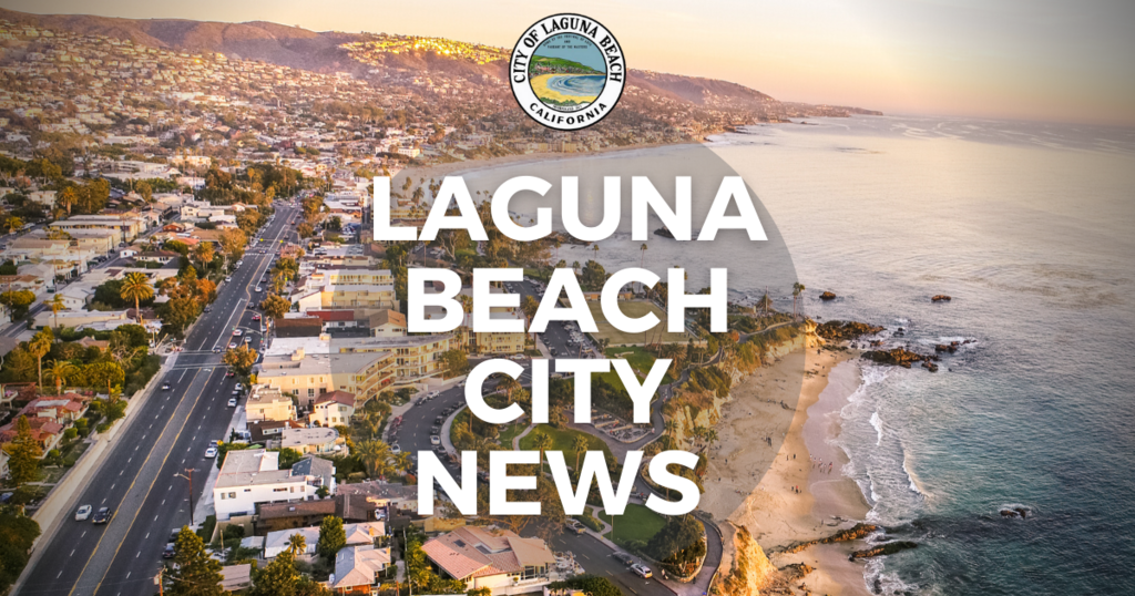 This Week’s News from the City of Laguna Beach (City of Laguna Beach ...