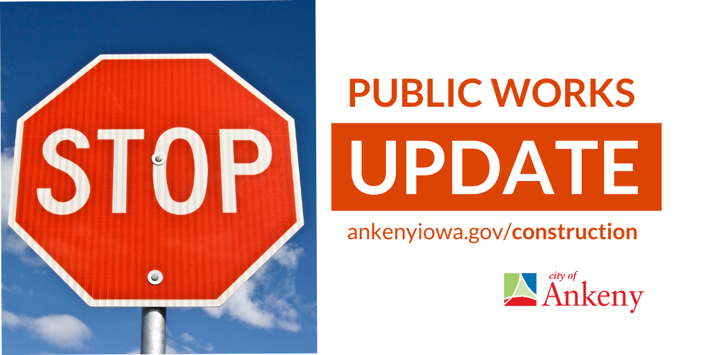 All-way STOP control added to seven Ankeny intersections (City of ...