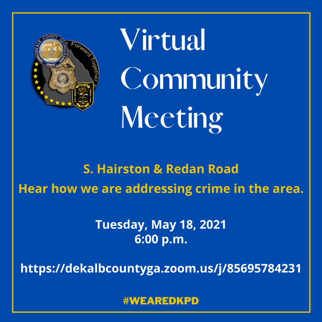 TODAY ... Virtual Zoom Meeting with Chief Ramos! (DeKalb County Police ...