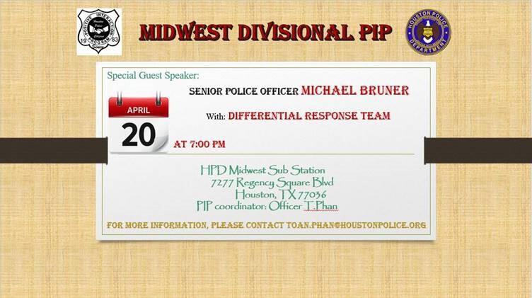 Midwest Divisional PIP Meeting. (Houston Police) — Nextdoor — Nextdoor