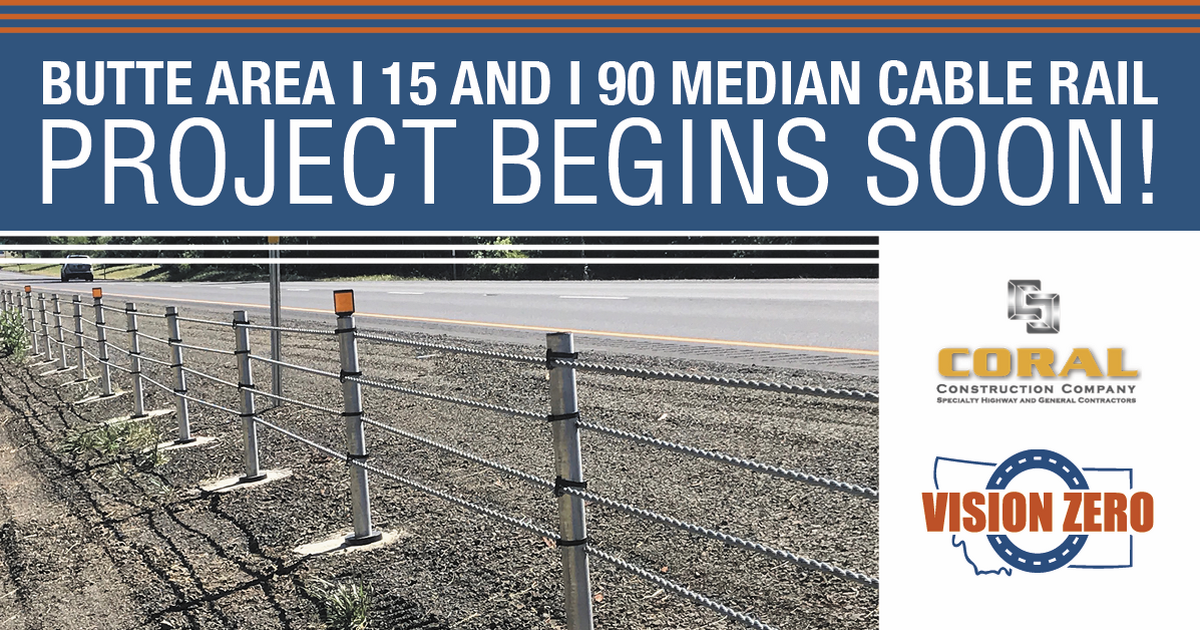 BUTTE - A phase of the median high-tension cable rail project will ...