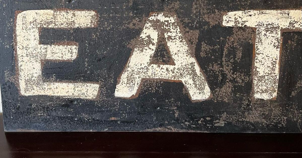 EAT metal sign (see back in pictures) for Free in Aptos, CA | For Sale ...